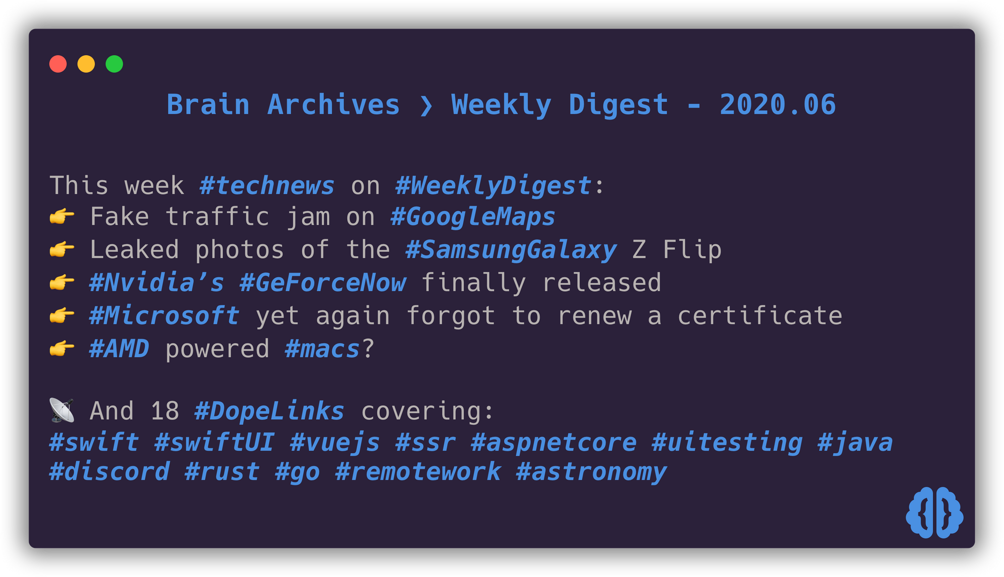 Weekly Digest - 2020.06 | Brain Archives by Michal Tynior